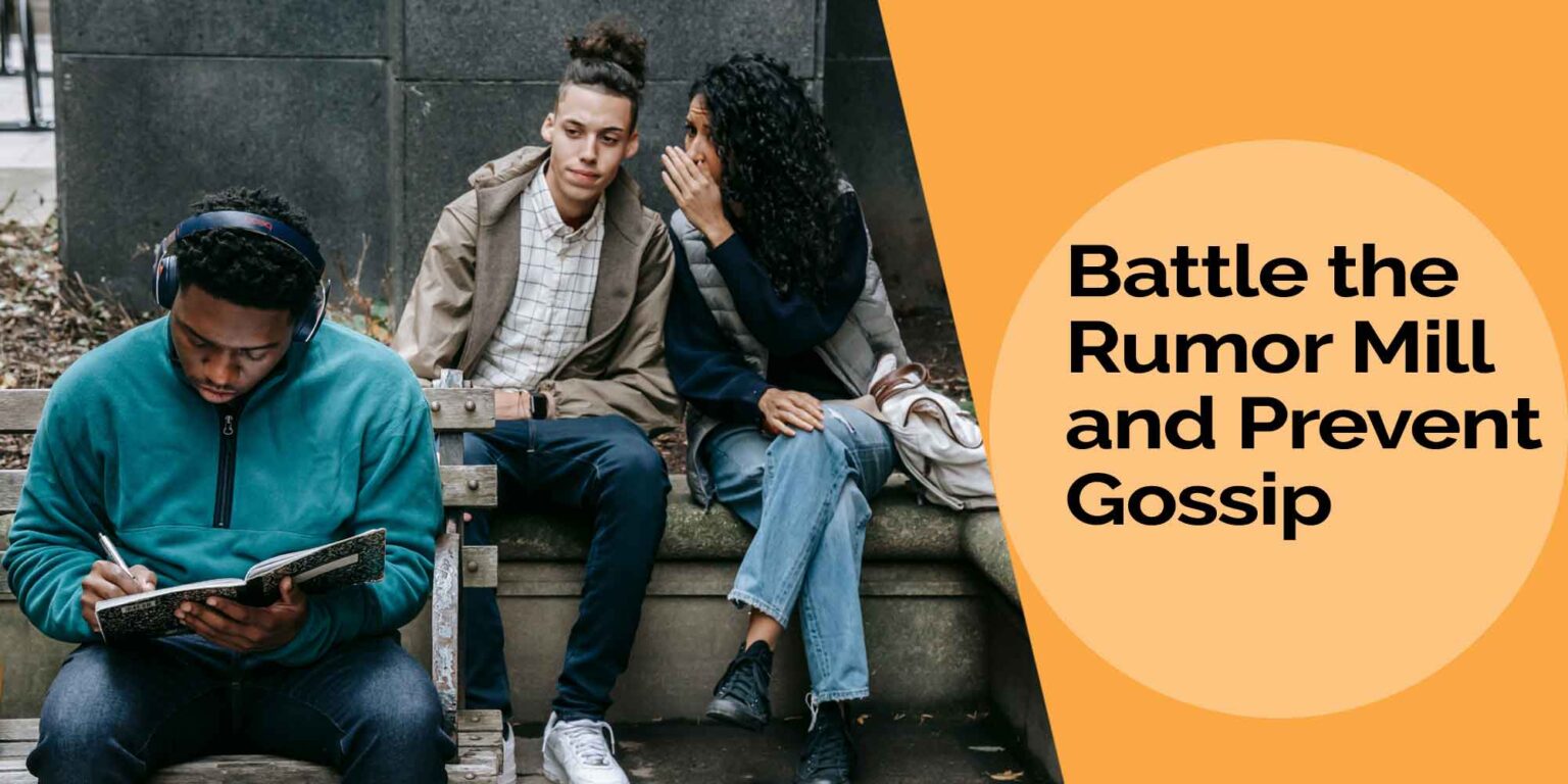 How to Battle the Rumor Mill and Prevent Gossip | CloudQ