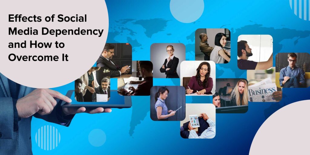 Social Media Platform Dependency | Effects | CloudQ