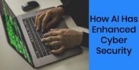 Know how AI Has Enhanced Cyber Security | CloudQ