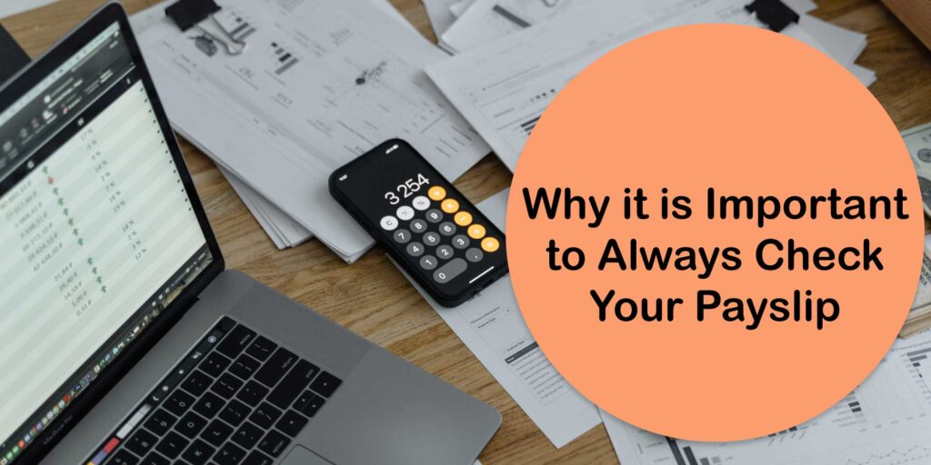 Why it is Important to Always Check Your Payslip - CloudQ