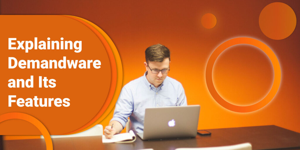 Explaining Demandware and its features | CloudQ