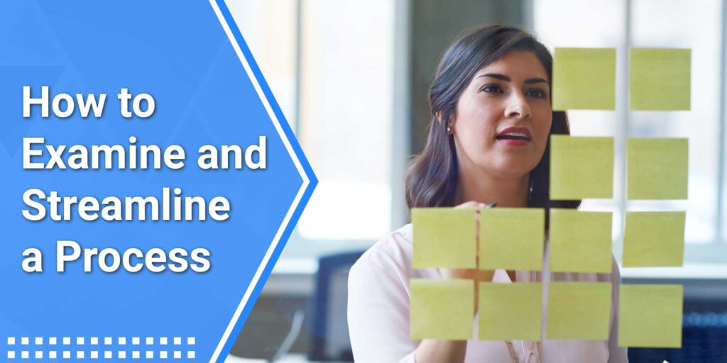 How to: Examine and Streamline a Process - CloudQ