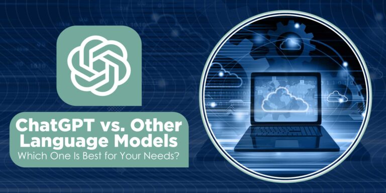 Difference of ChatGPT vs. Other Language Models