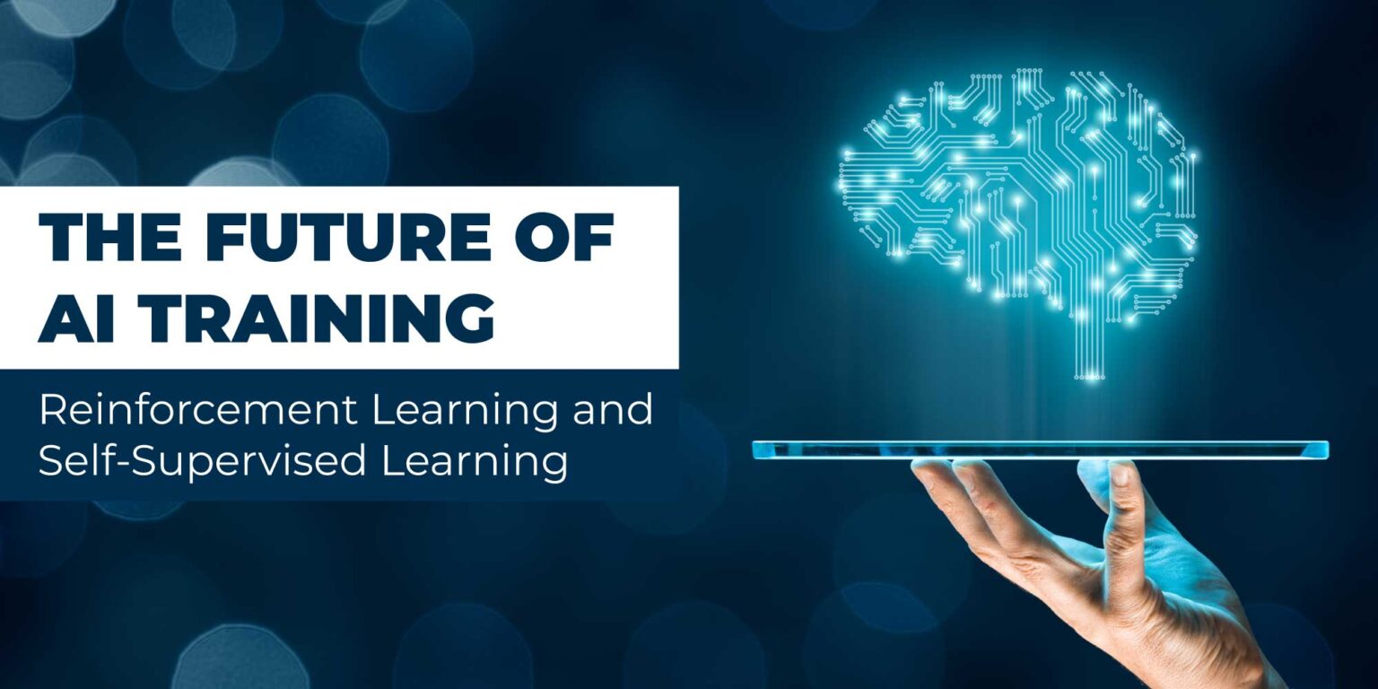 The Future of AI Training: Reinforcement Learning and Self-Supervised ...