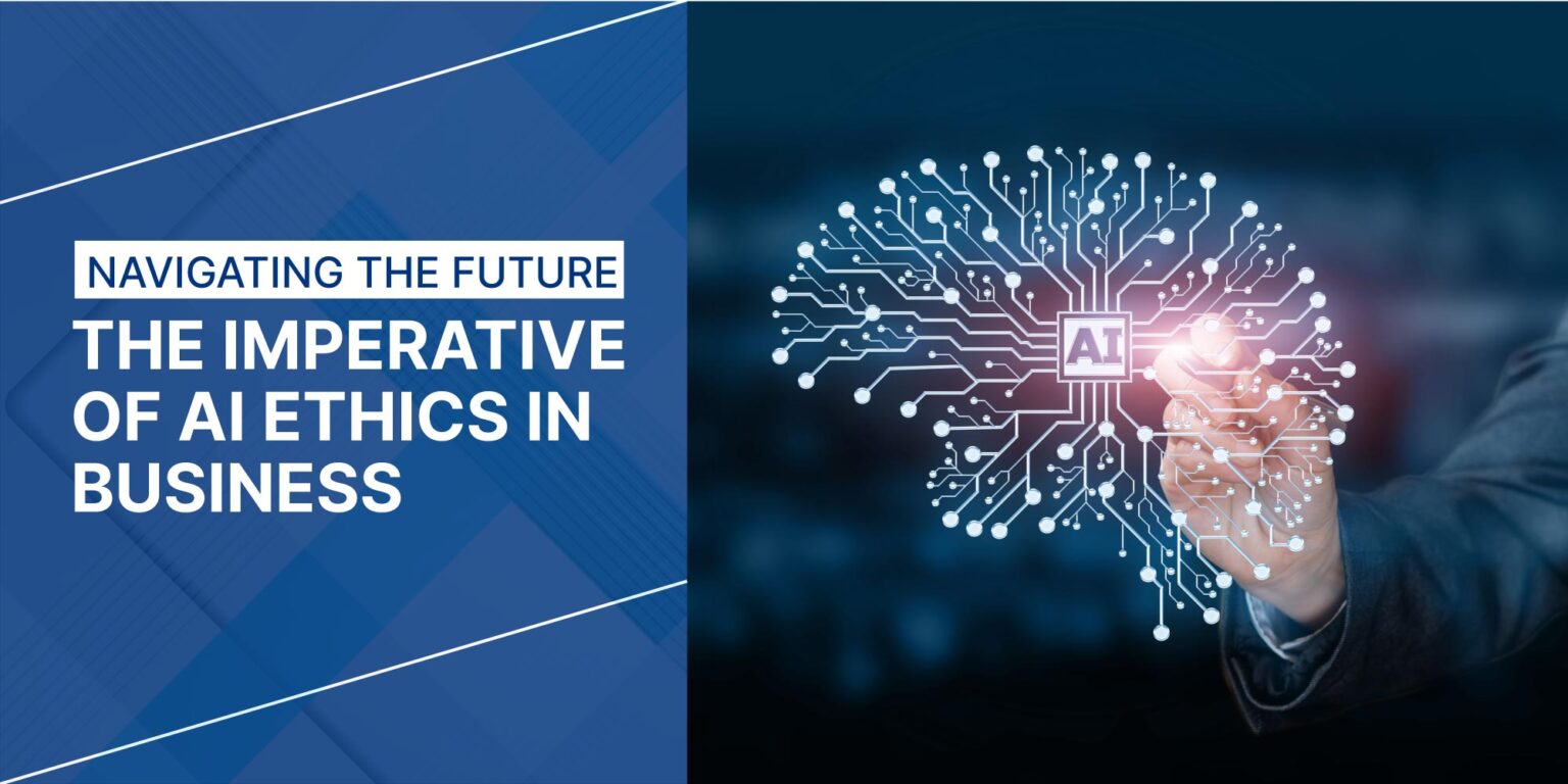 Navigating the Future: The Imperative of AI Ethics in Business - CloudQ