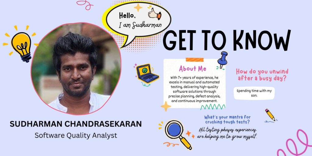 Get to Know Sudharman : A QA Analyst's Inspiring Journey