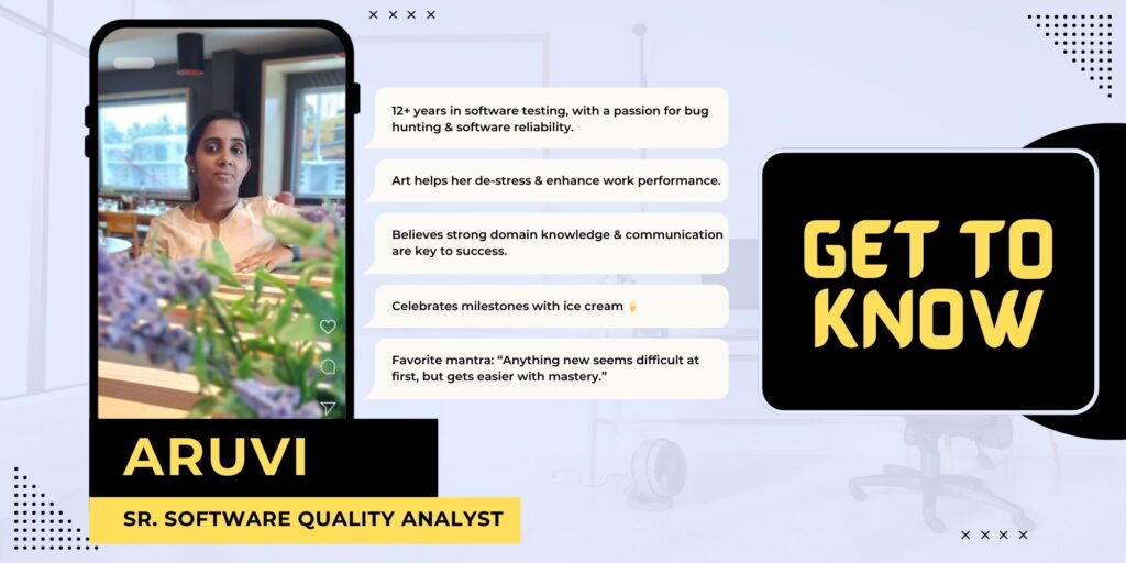 Meet Aruvi: CloudQ’s Expert Sr. Software Quality Analyst