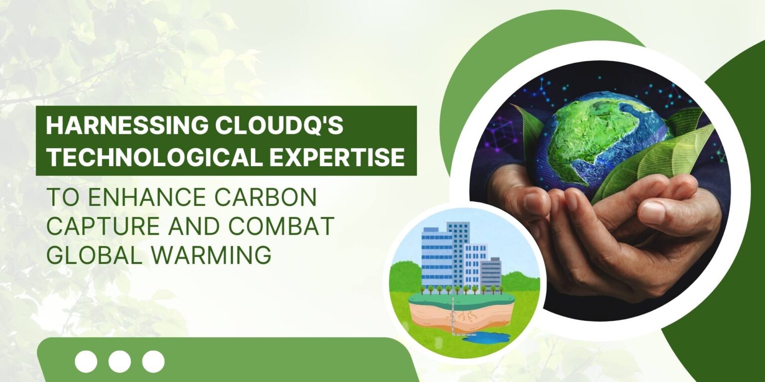 Carbon Capture and Storage Solutions Powered by CloudQ