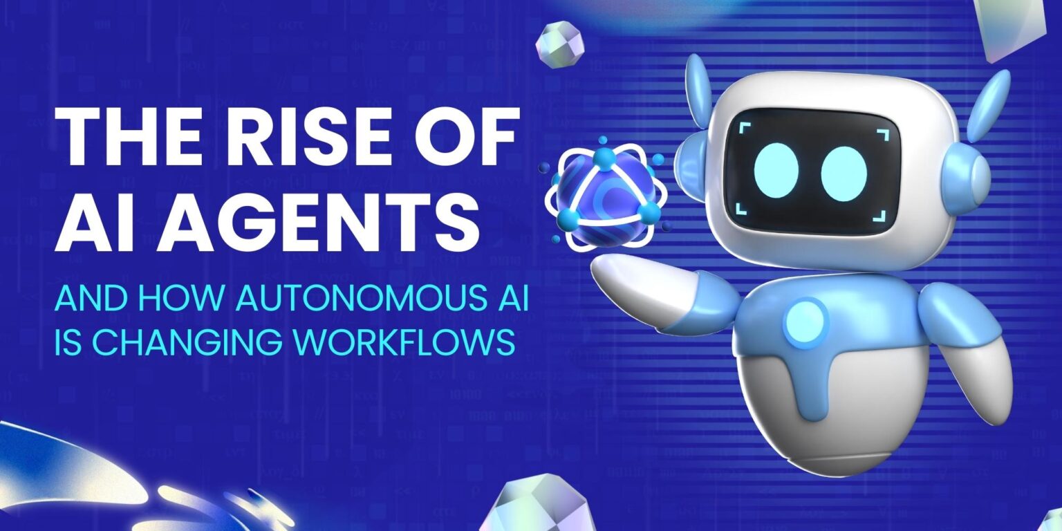 How Autonomous AI Agents Are Transforming Workflows Today