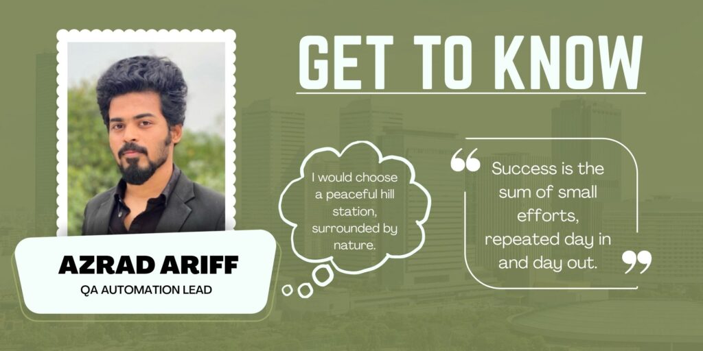 QA Automation Lead Journey – Azrad Ariff at CloudQ